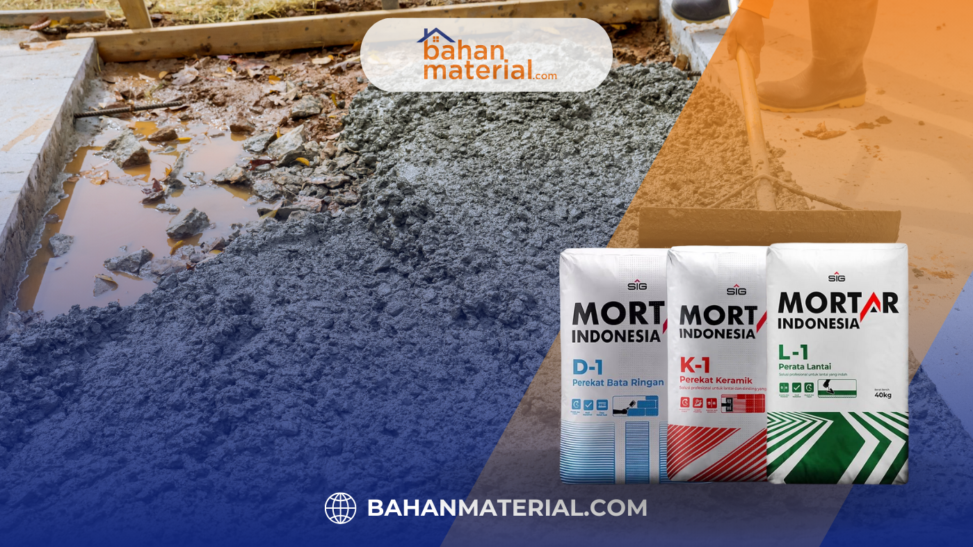 Cara Memilih Mortar Terbaik untuk Hasil Akhir yang Sempurna – Jual ...